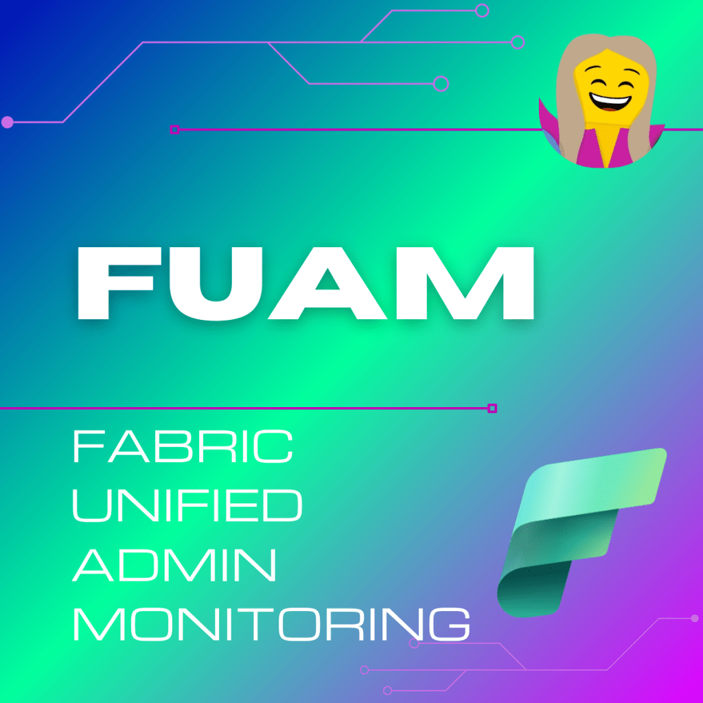 How to set up FUAM – Fabric Unified Admin Monitoring – Marthe Moengen